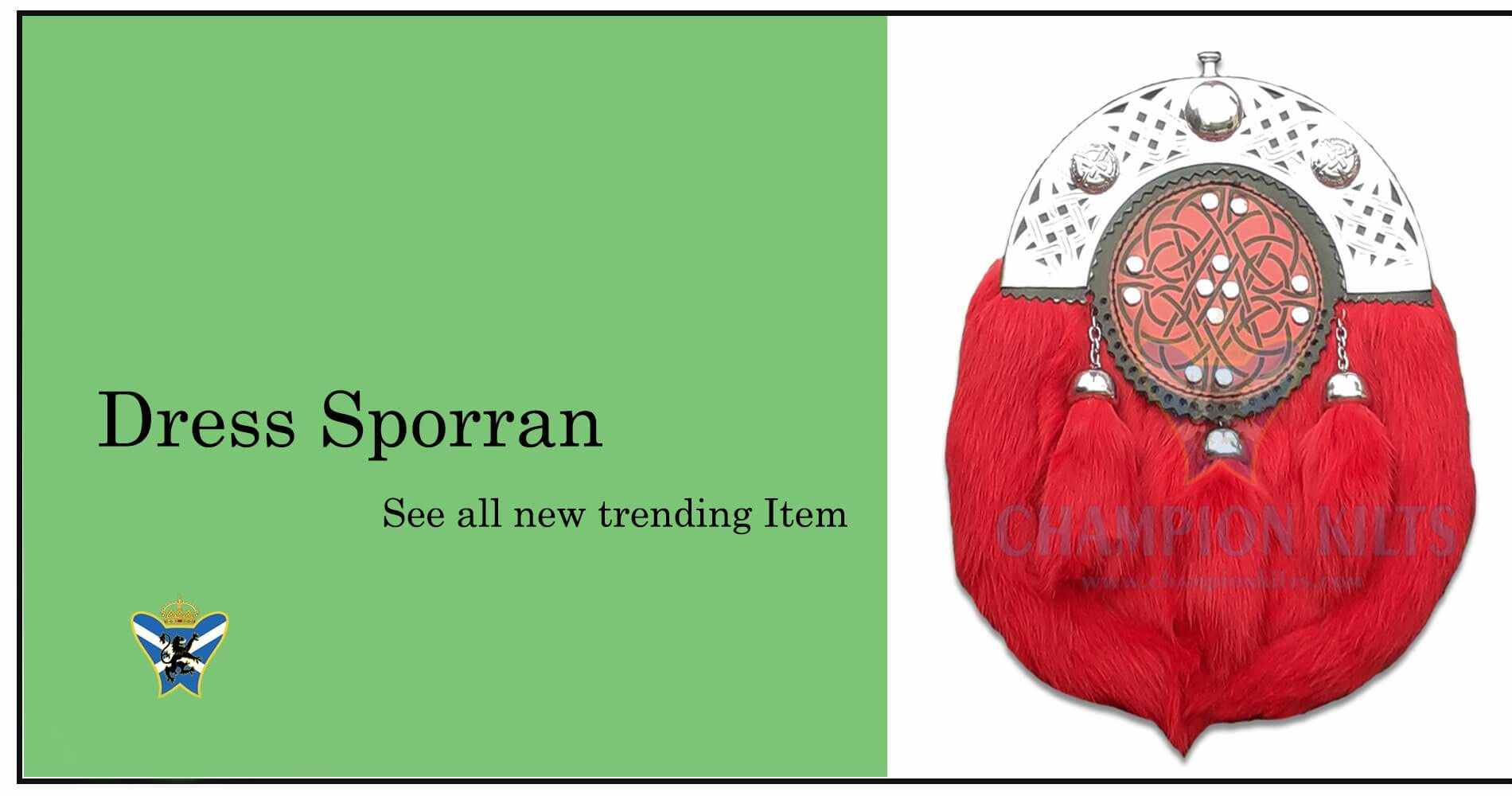 Full Dress Sporrans | See All Our Collection | Champion Kilts